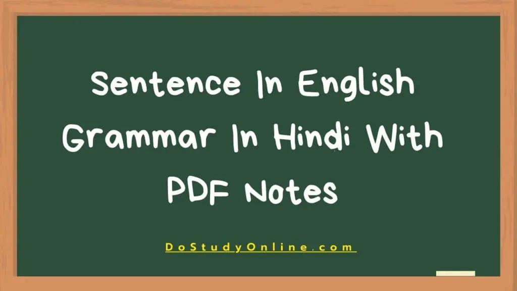 Sentence In English Grammar In Hindi With PDF Notes DoStudyOnline Sentence In English Grammar In Hindi With PDF Notes DoStudyOnline